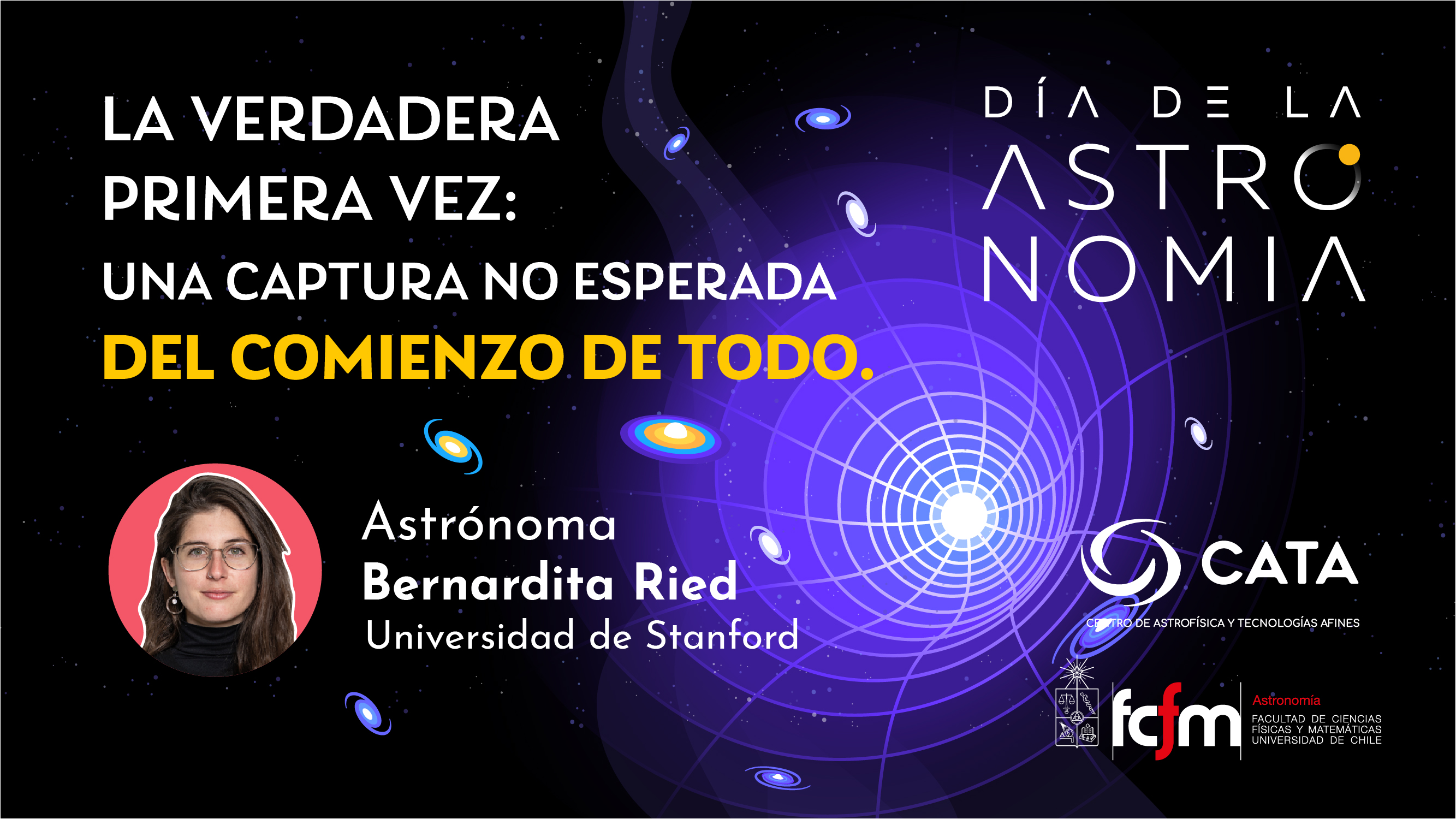 Charla online Día de la Astronomía: La verdadera primera vez. Una ...
